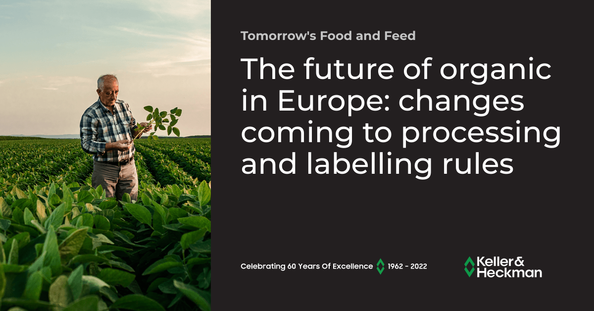 Future Changes in EU Organic Labelling Rules | Tomorrow's Food and Feed