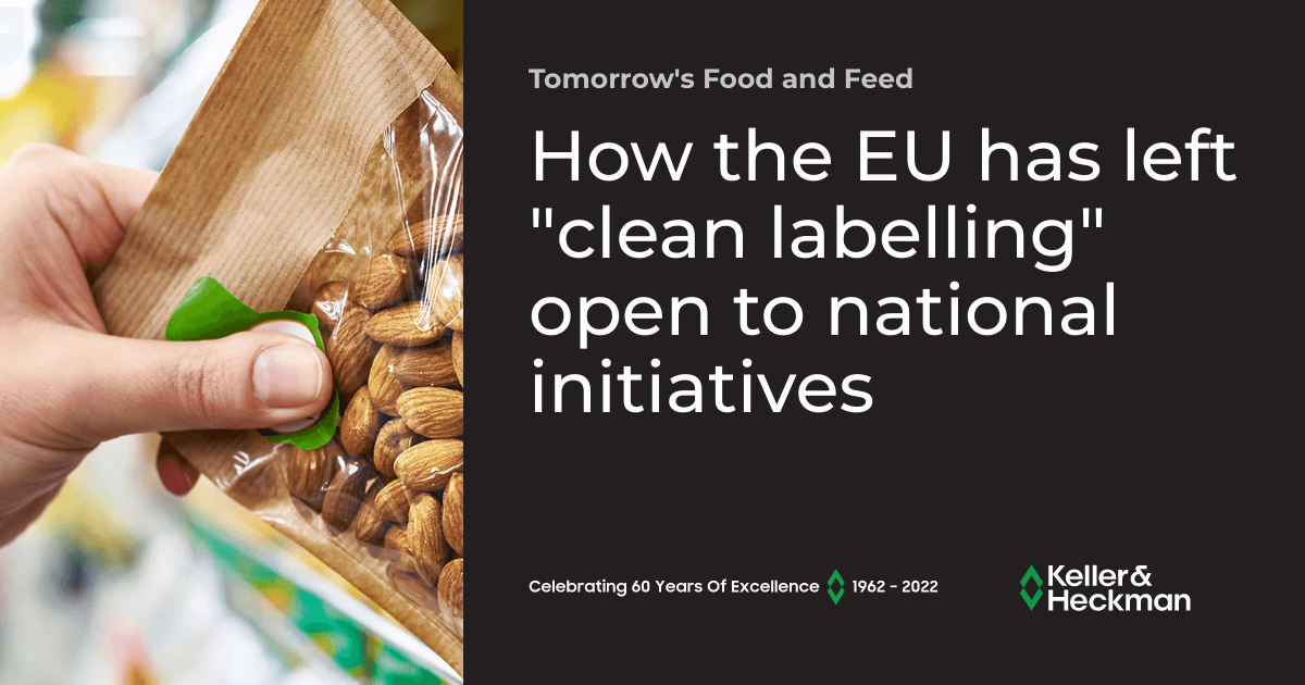 How the EU has left "clean labelling" open to national initiatives ...
