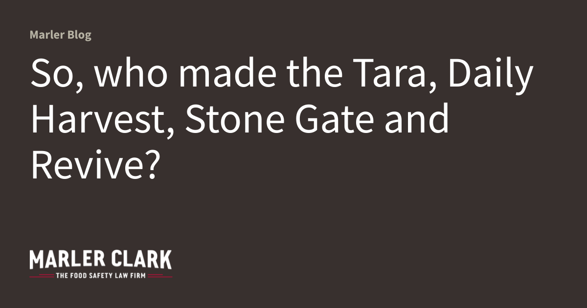 So, who made the Tara, Daily Harvest, Stone Gate and Revive? | Marler Blog