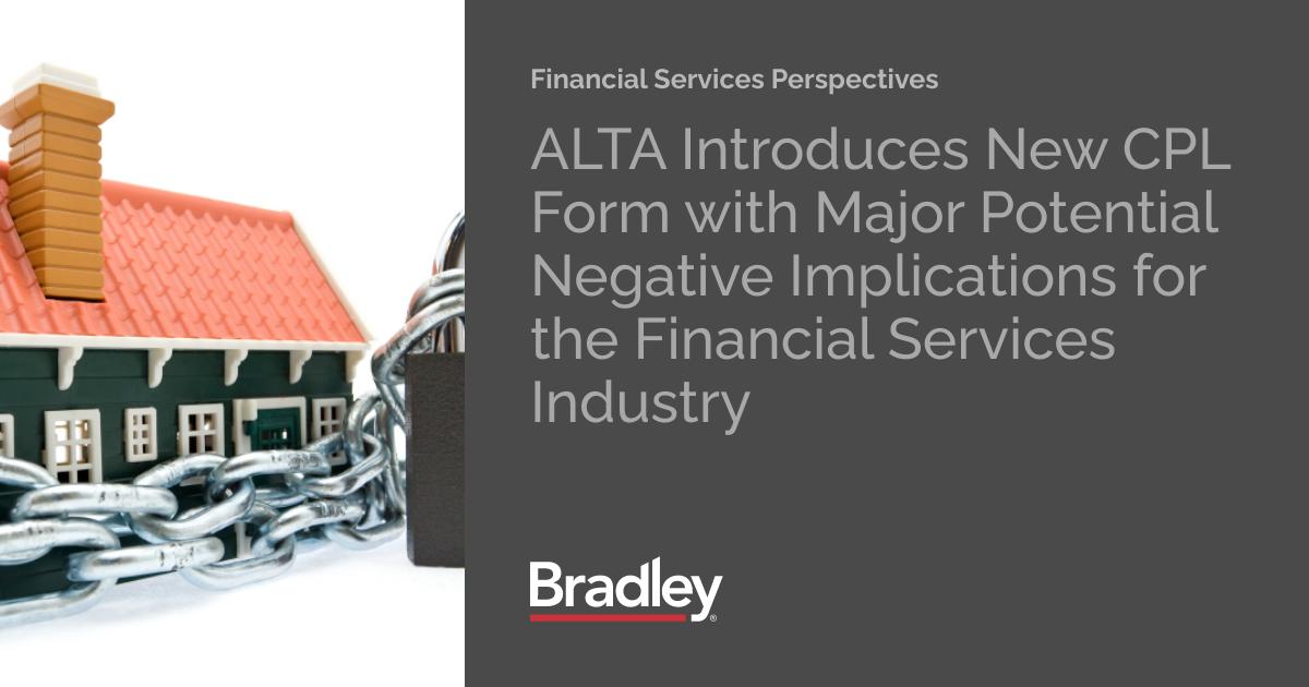 ALTA Introduces New CPL Form with Major Potential Negative Implications ...