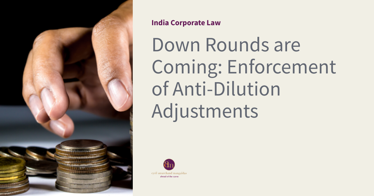 Down Rounds are Coming: Enforcement of Anti-Dilution Adjustments ...