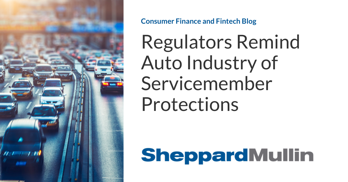 Regulators Remind Auto Industry of Servicemember Protections | Consumer ...