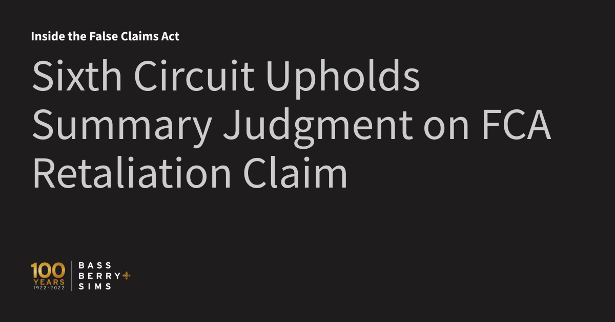 Summary Judgment on FCA Retaliation Claim Upheld