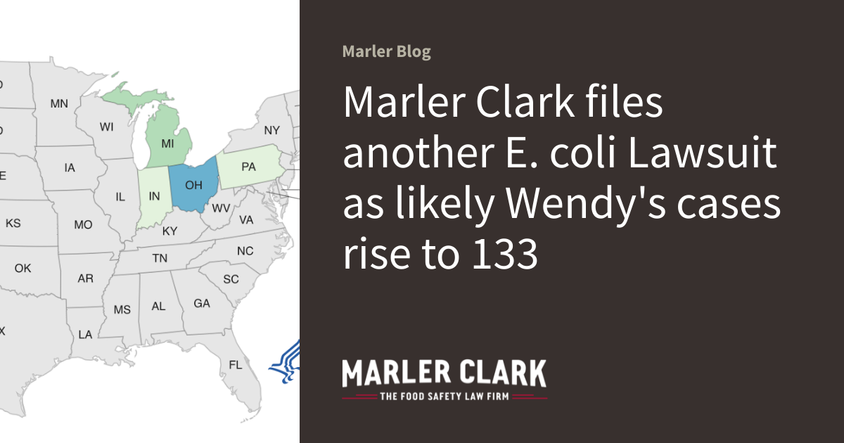 Marler Clark files another E. coli Lawsuit as likely Wendy's cases rise ...