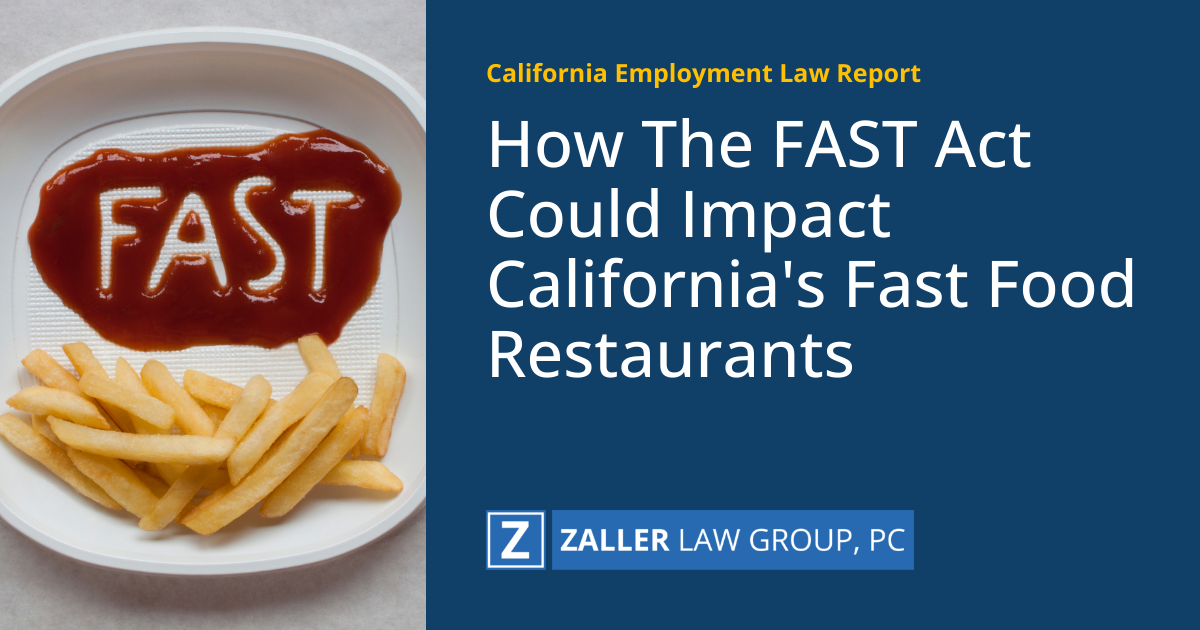 How The FAST Act Could Impact California's Fast Food Restaurants ...