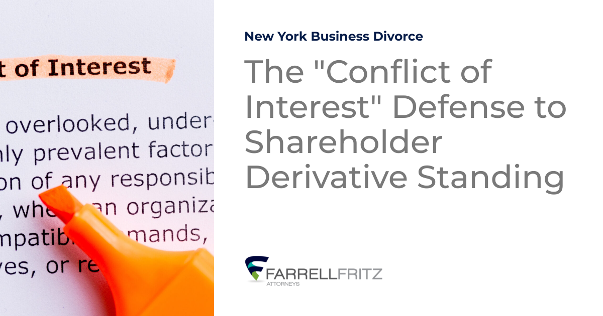 The "Conflict of Interest" Defense to Shareholder Derivative Standing ...