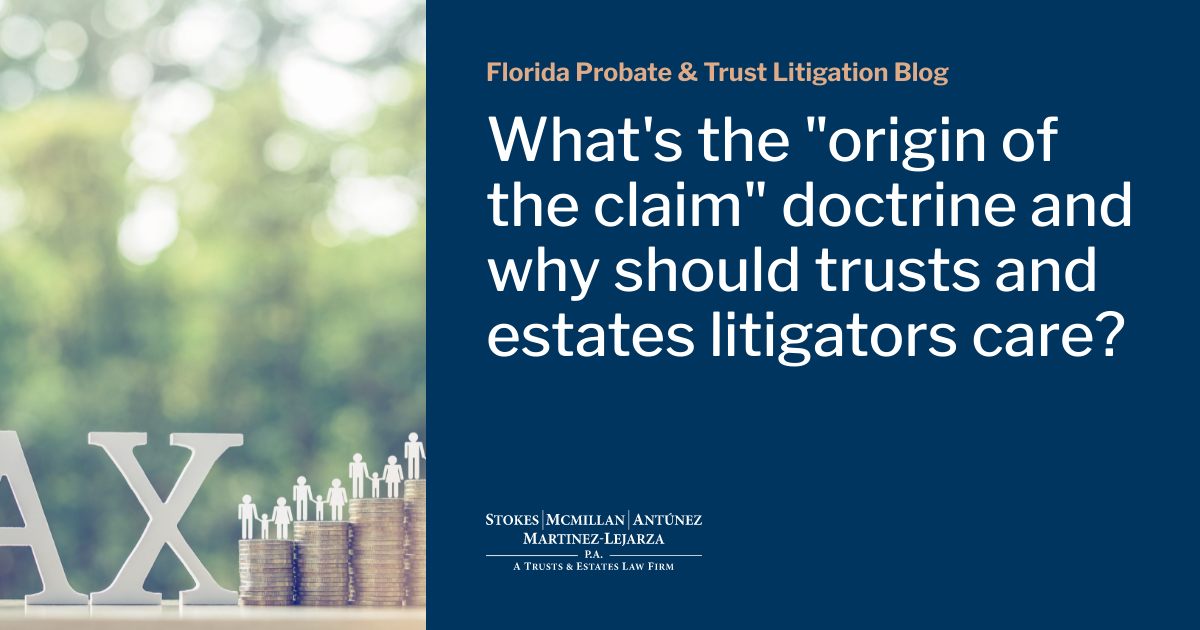 What's the "origin of the claim" doctrine and why should trusts and ...