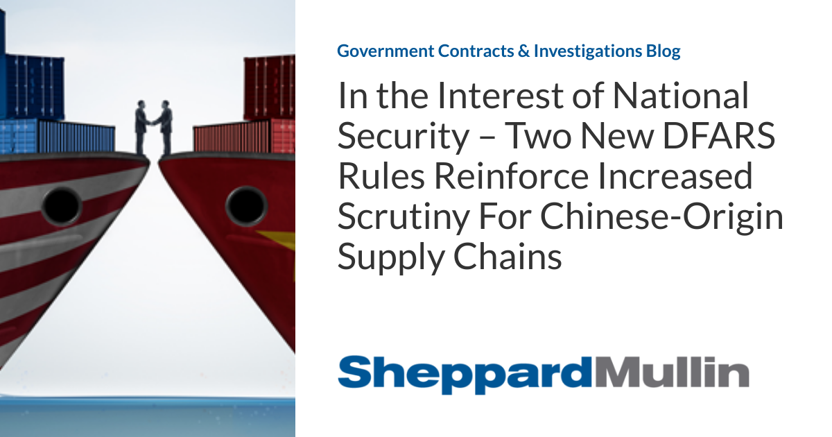 In the Interest of National Security – Two New DFARS Rules Reinforce ...