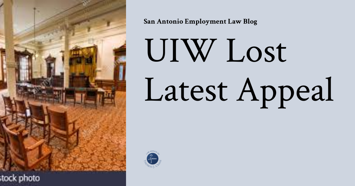 UIW Lost Latest Appeal | San Antonio Employment Law Blog
