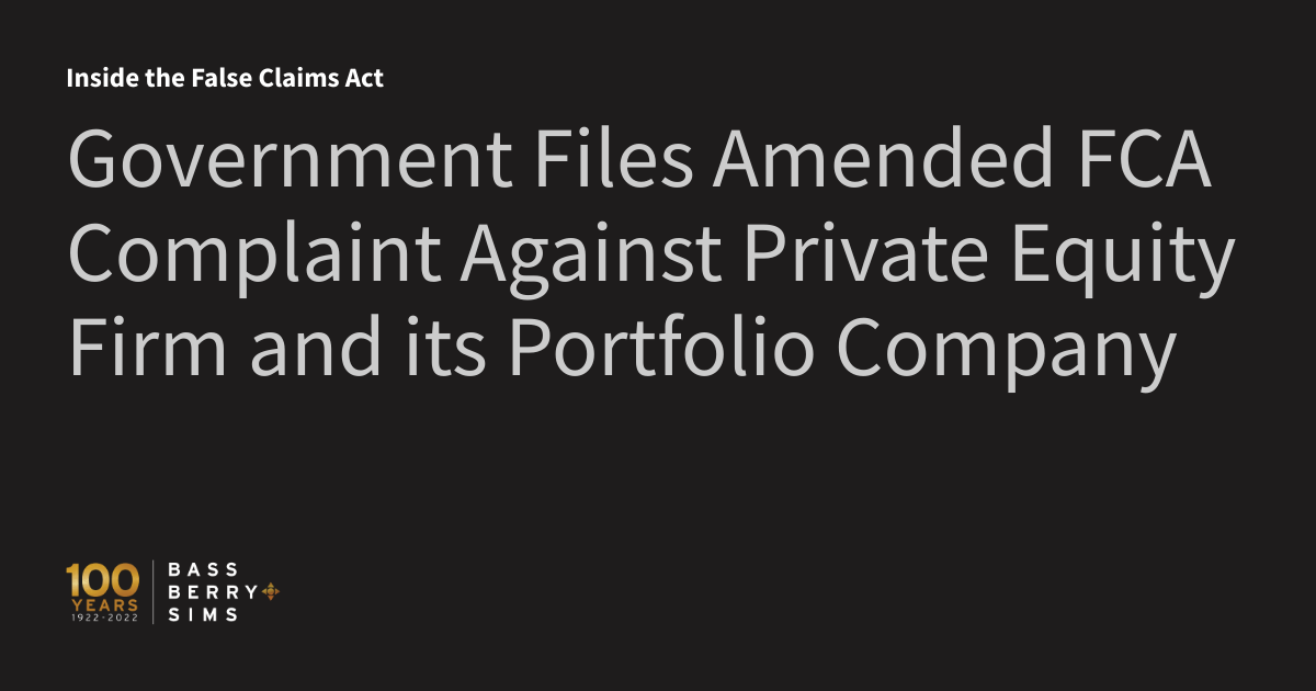 FCA Complaint Against Private Equity Firm and Portfolio Company