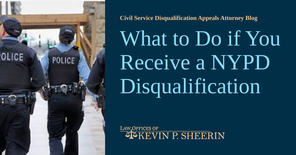 What to Do if You Receive a NYPD Disqualification | NYPD ...