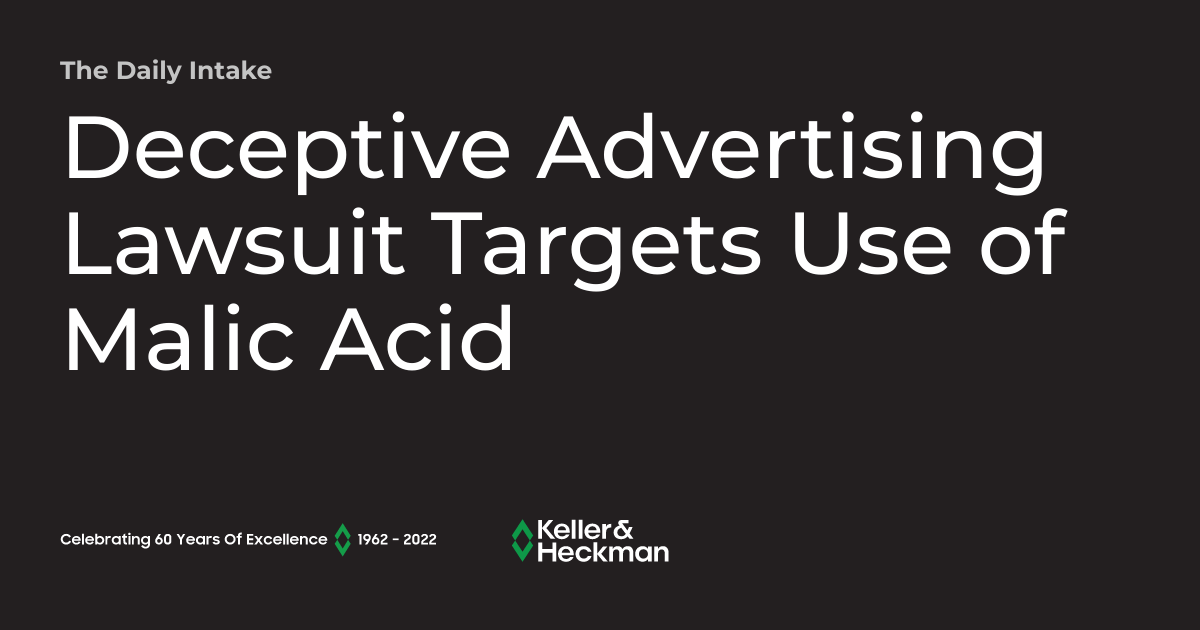 Deceptive Advertising Lawsuit Targets Use of Malic Acid | The Daily Intake