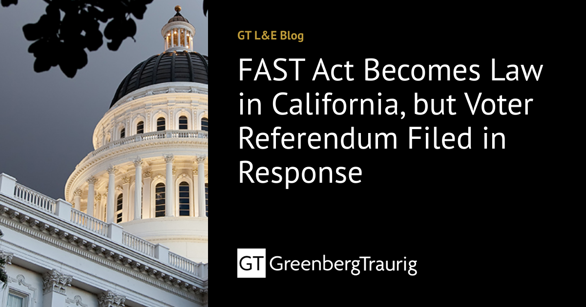 FAST Act Becomes Law in California, but Voter Referendum Filed in ...