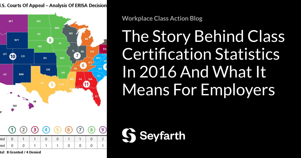 The Story Behind Class Certification Statistics In 2016 And What It ...