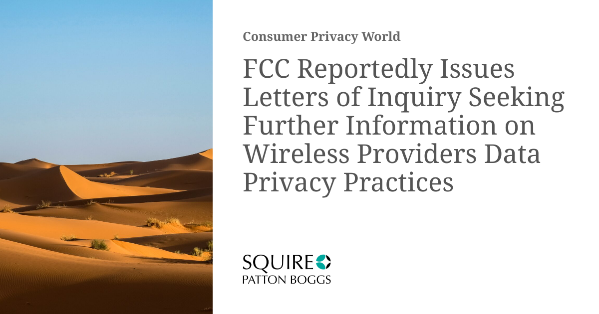 FCC Reportedly Issues Letters of Inquiry Seeking Further Information on ...