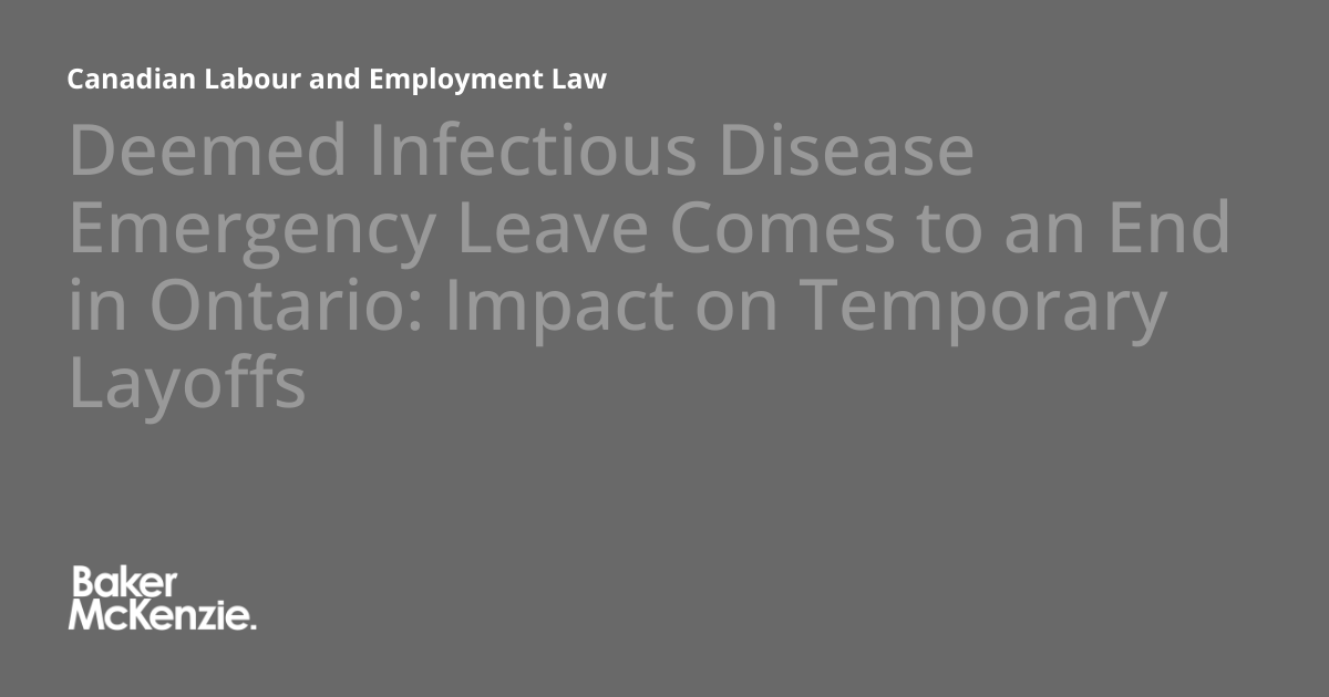Deemed Infectious Disease Emergency Leave Comes to an End in Ontario ...