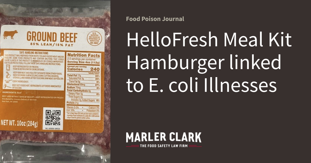HelloFresh Meal Kit Hamburger linked to E. coli Illnesses | Food Poison ...