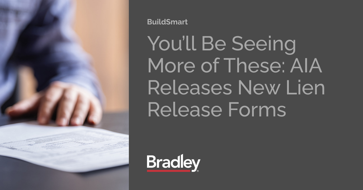 You’ll Be Seeing More of These: AIA Releases New Lien Release Forms ...