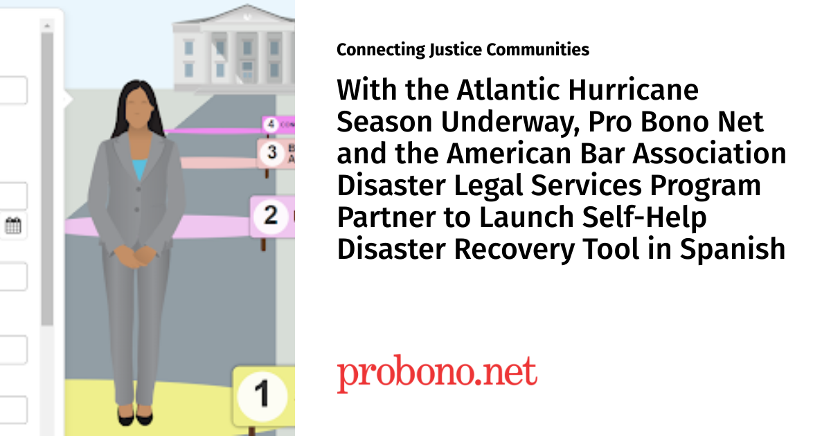 With the Atlantic Hurricane Season Underway, Pro Bono Net and the ...