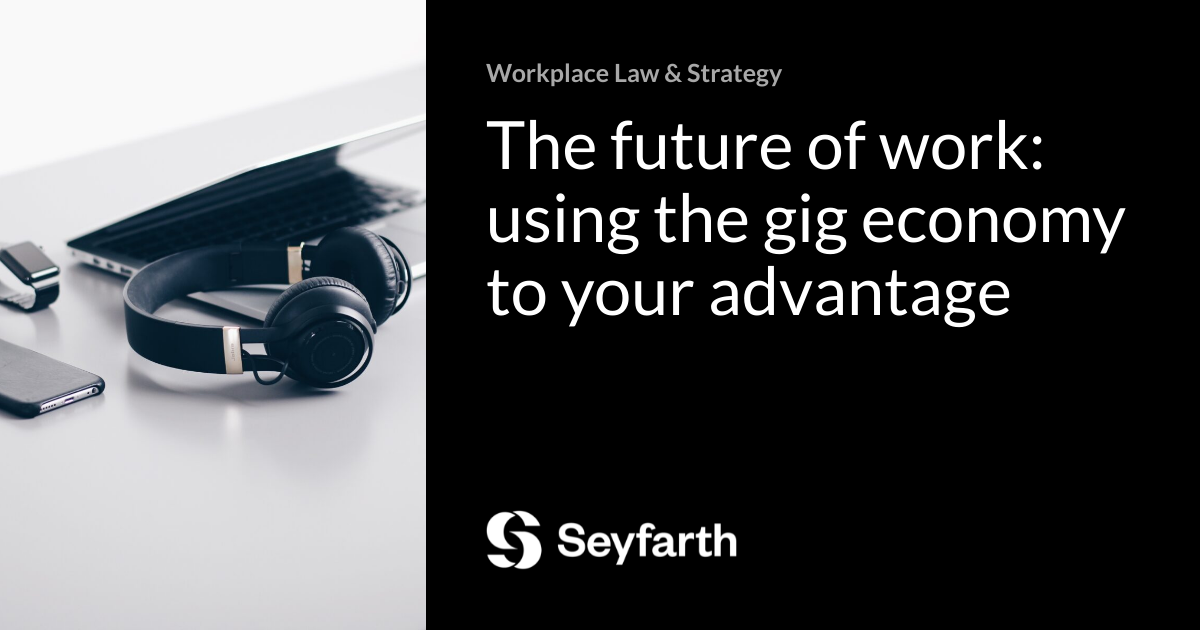 The future of work: using the gig economy to your advantage | Workplace ...