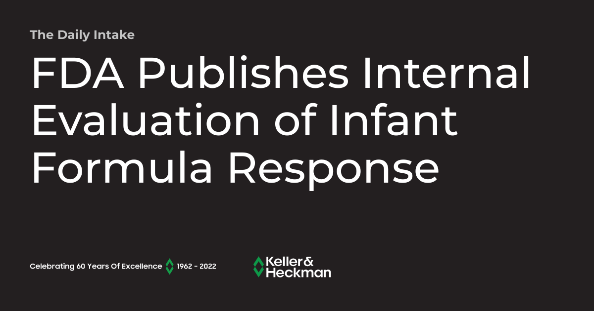 FDA Publishes Internal Evaluation of Infant Formula Response | The ...