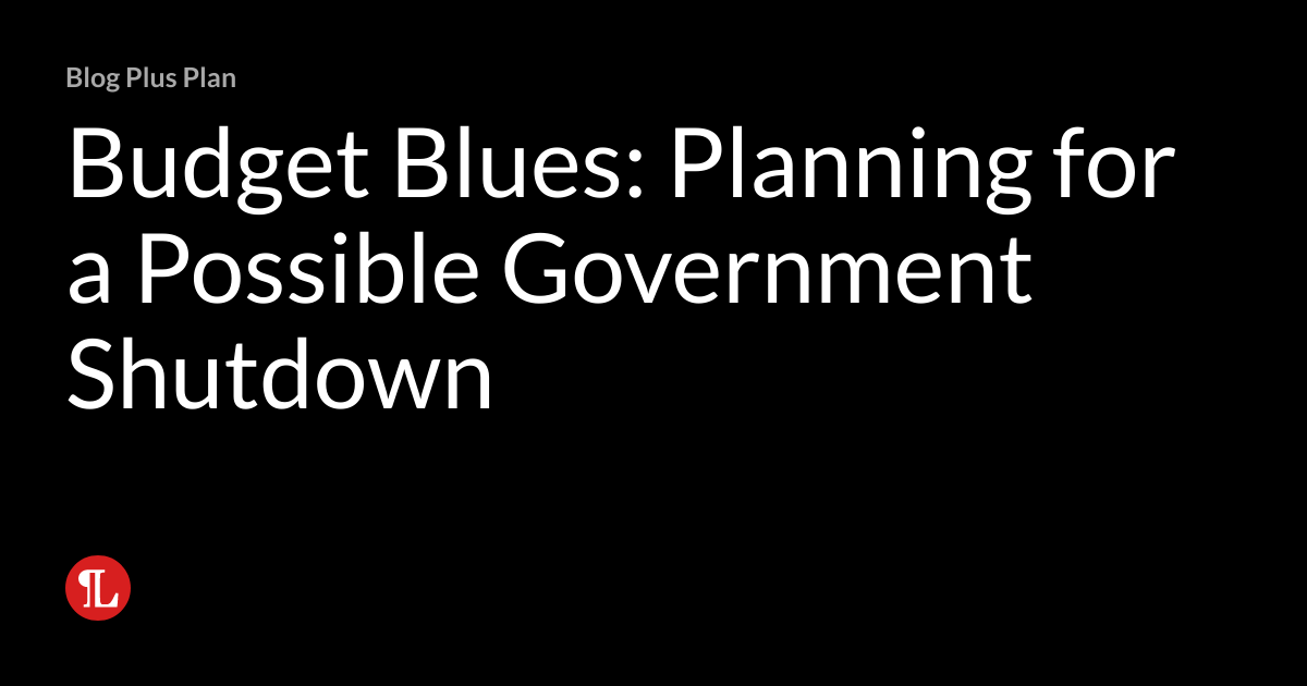 Budget Blues: Planning for a Possible Government Shutdown | Wage & Hour ...