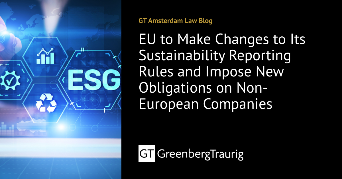 EU to Make Changes to Its Sustainability Reporting Rules and Impose New ...