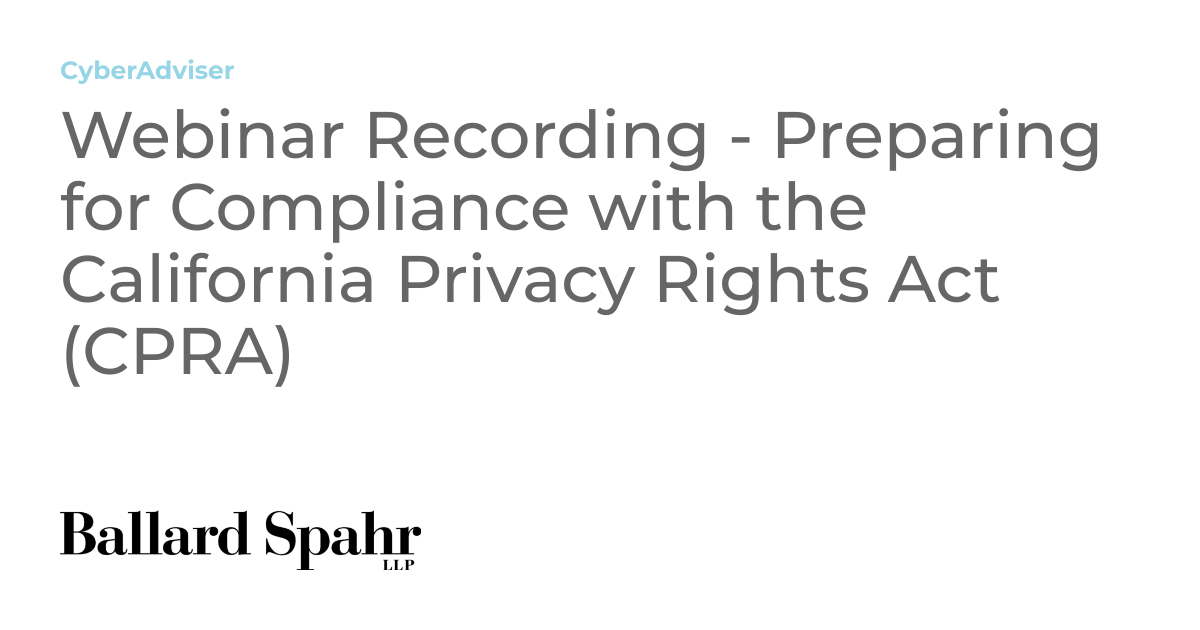 Webinar Recording - Preparing for Compliance with the California ...