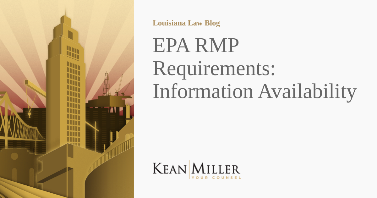 EPA RMP Requirements: Information Availability | Louisiana Law Blog
