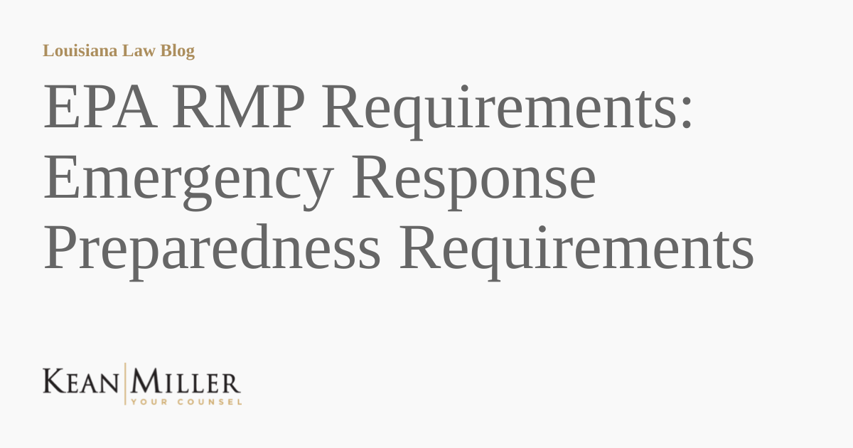 EPA RMP Requirements: Emergency Response Preparedness Requirements ...