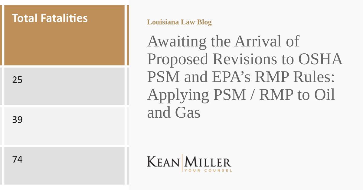 Awaiting the Arrival of Proposed Revisions to OSHA PSM and EPA’s RMP ...