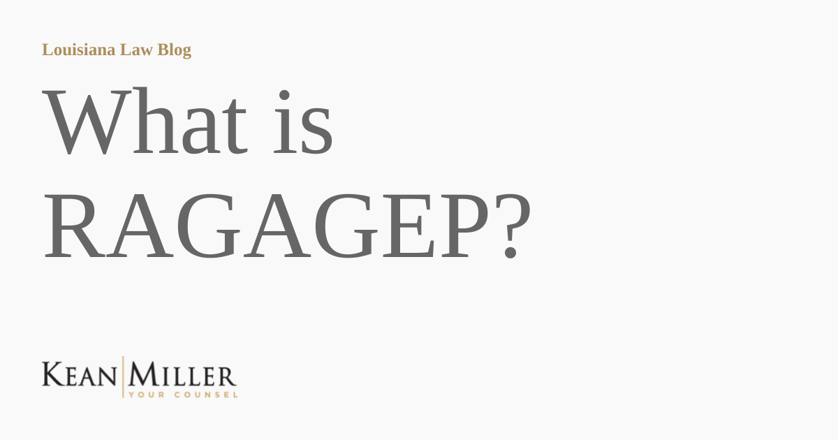 What is RAGAGEP? | Louisiana Law Blog