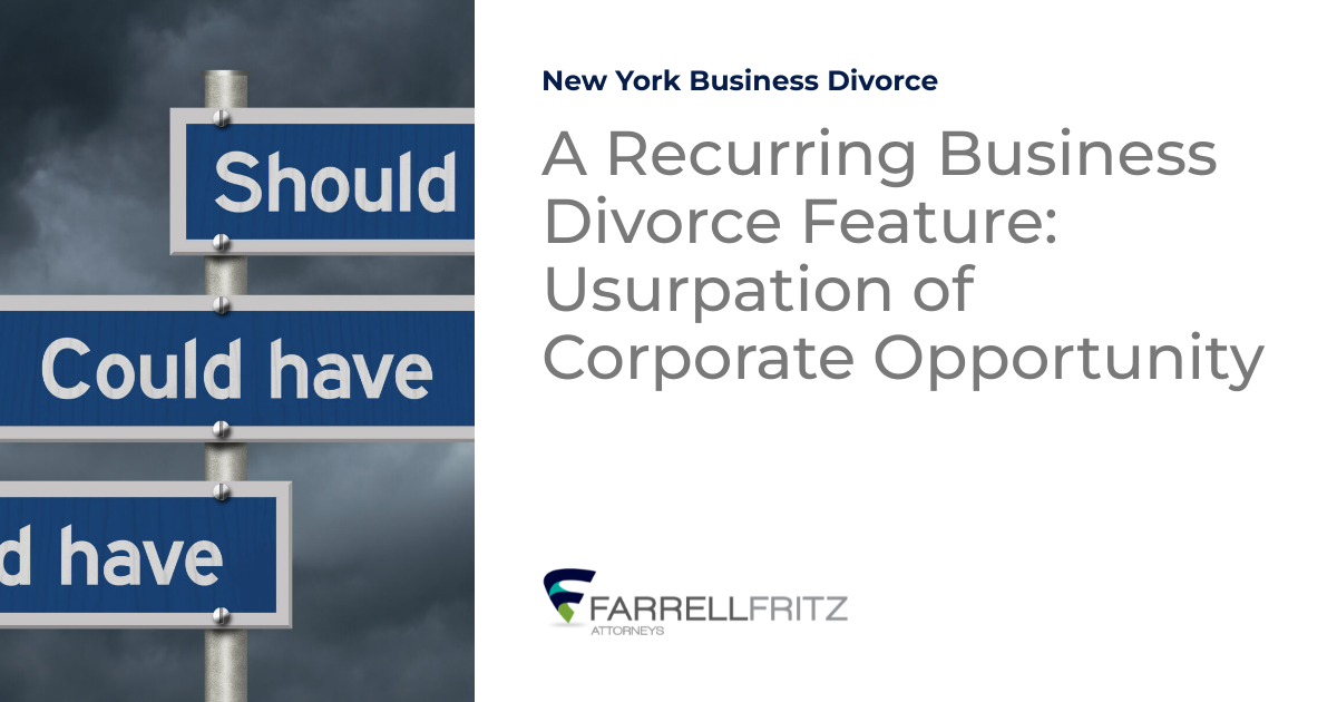 A Recurring Business Divorce Feature: Usurpation of Corporate ...