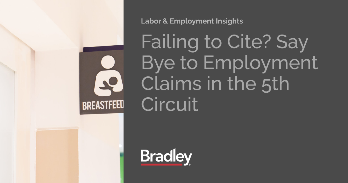 Failing to Cite? Say Bye to Employment Claims in the 5th Circuit ...