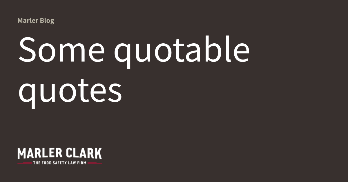 Some quotable quotes | Marler Blog