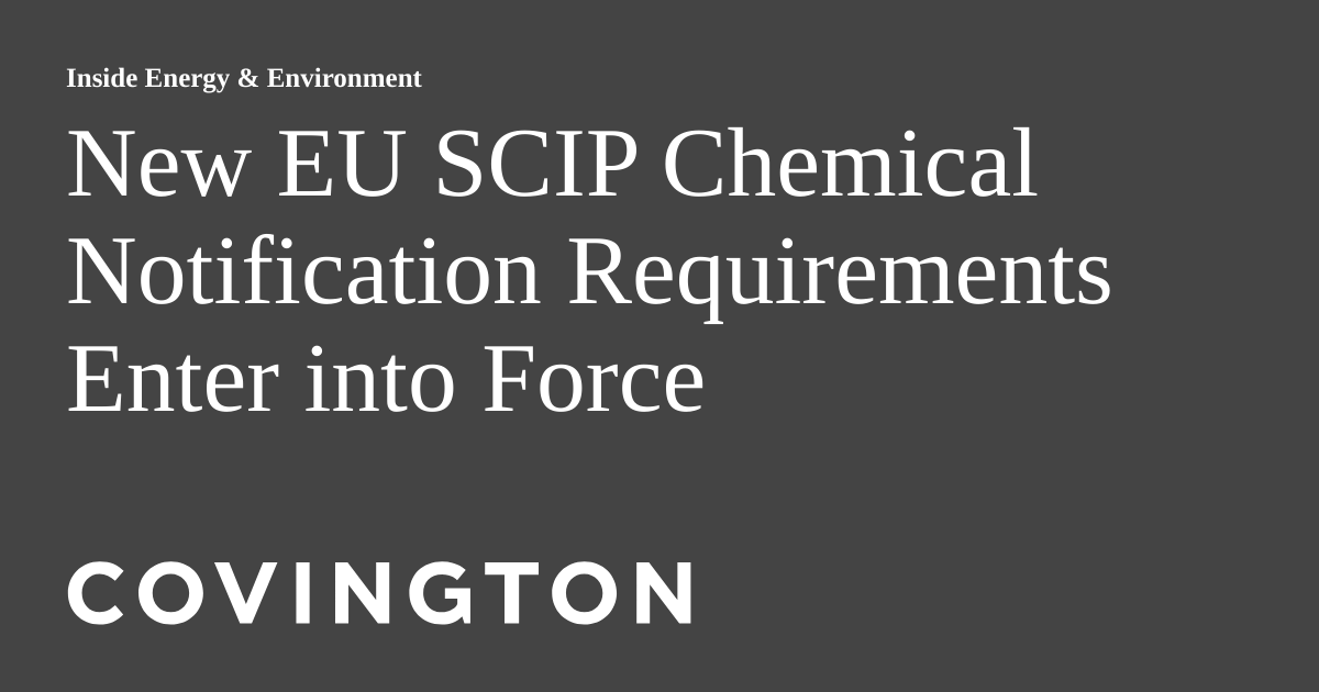 New EU SCIP Chemical Notification Requirements Enter into Force ...