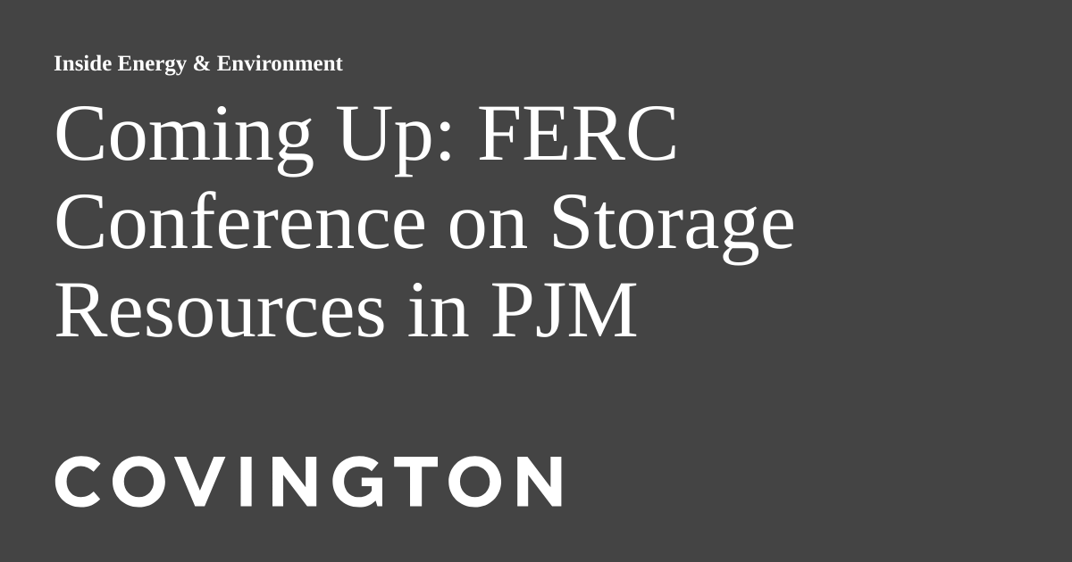 Coming Up: FERC Conference on Storage Resources in PJM | Inside Energy ...