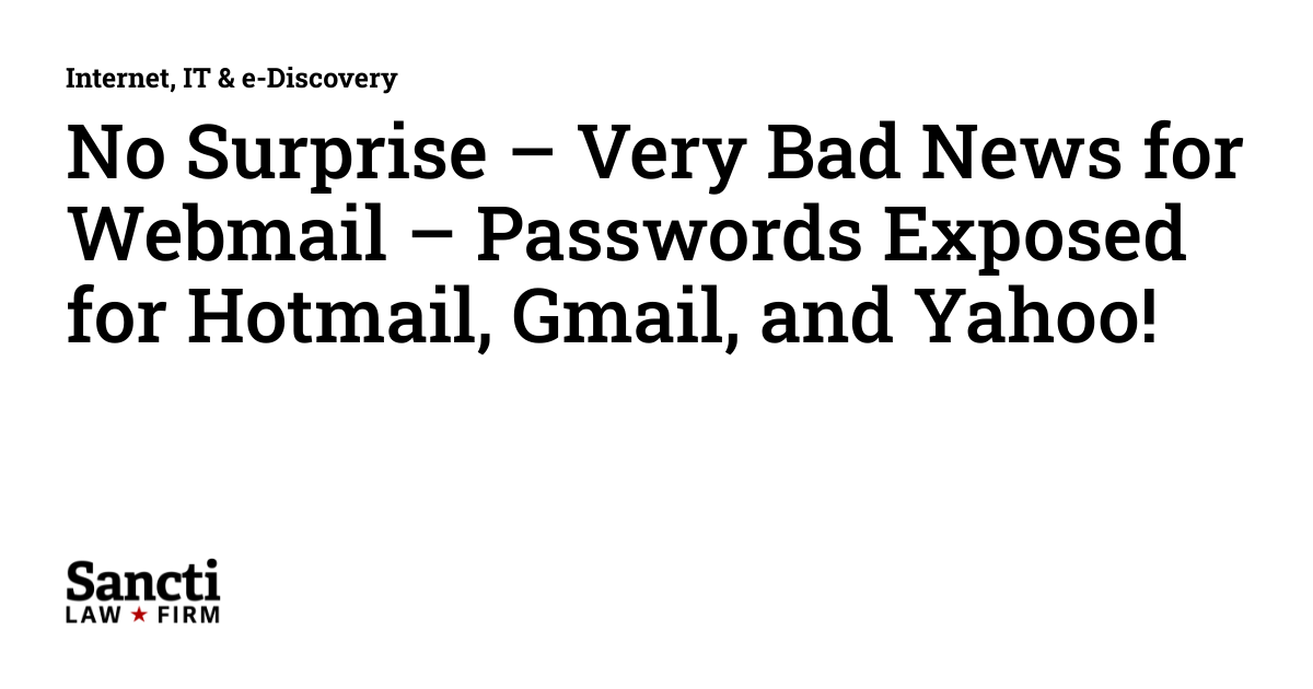 No Surprise – Very Bad News for Webmail – Passwords Exposed for Hotmail ...