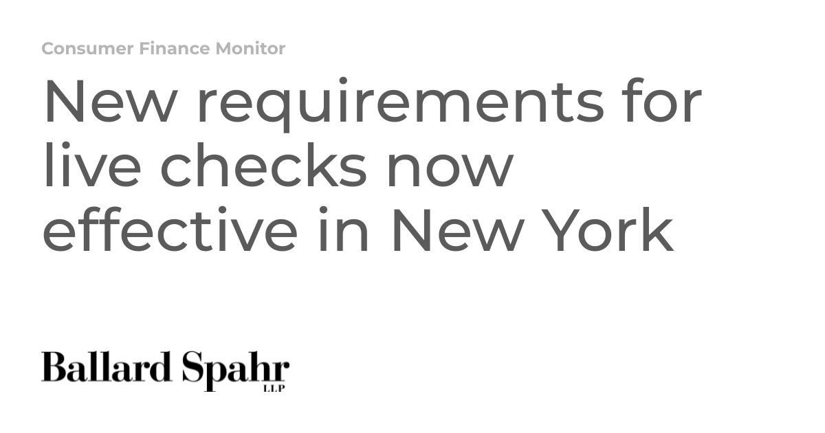 New requirements for live checks now effective in New York | Consumer ...