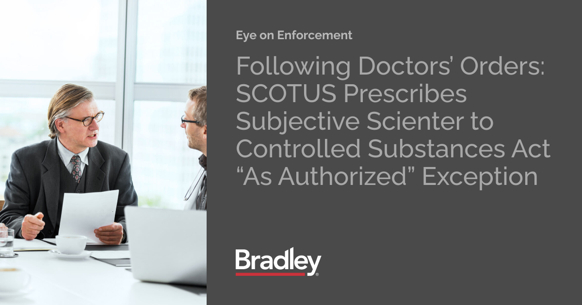 Following Doctors’ Orders: SCOTUS Prescribes Subjective Scienter to ...