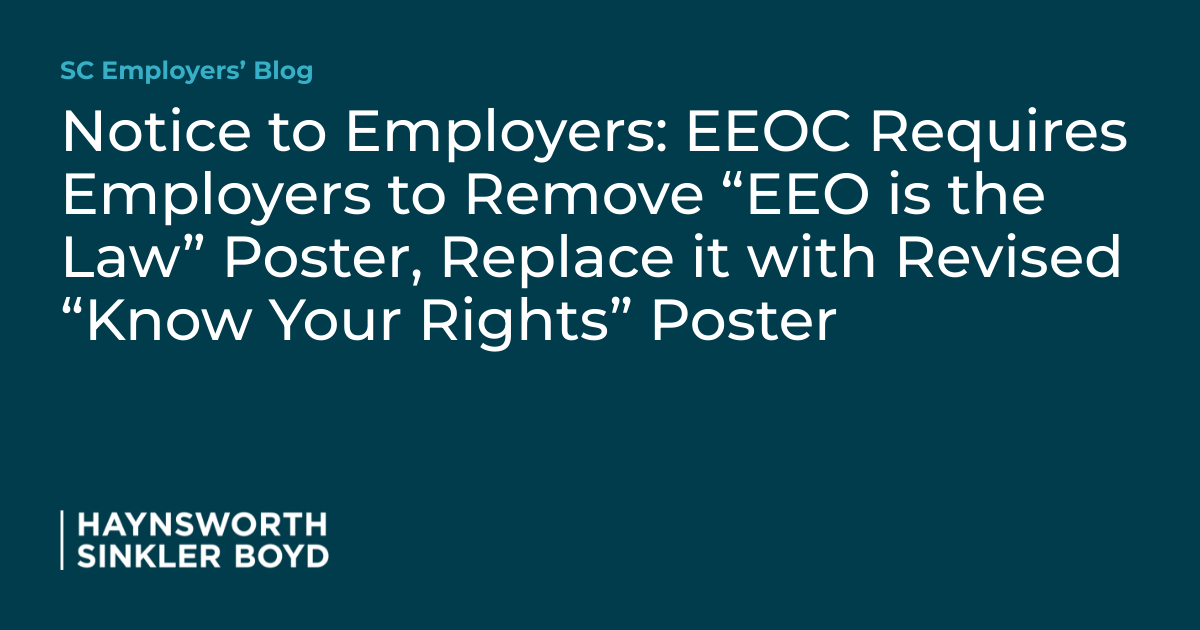 Notice to Employers: EEOC Requires Employers to Remove “EEO is the Law ...