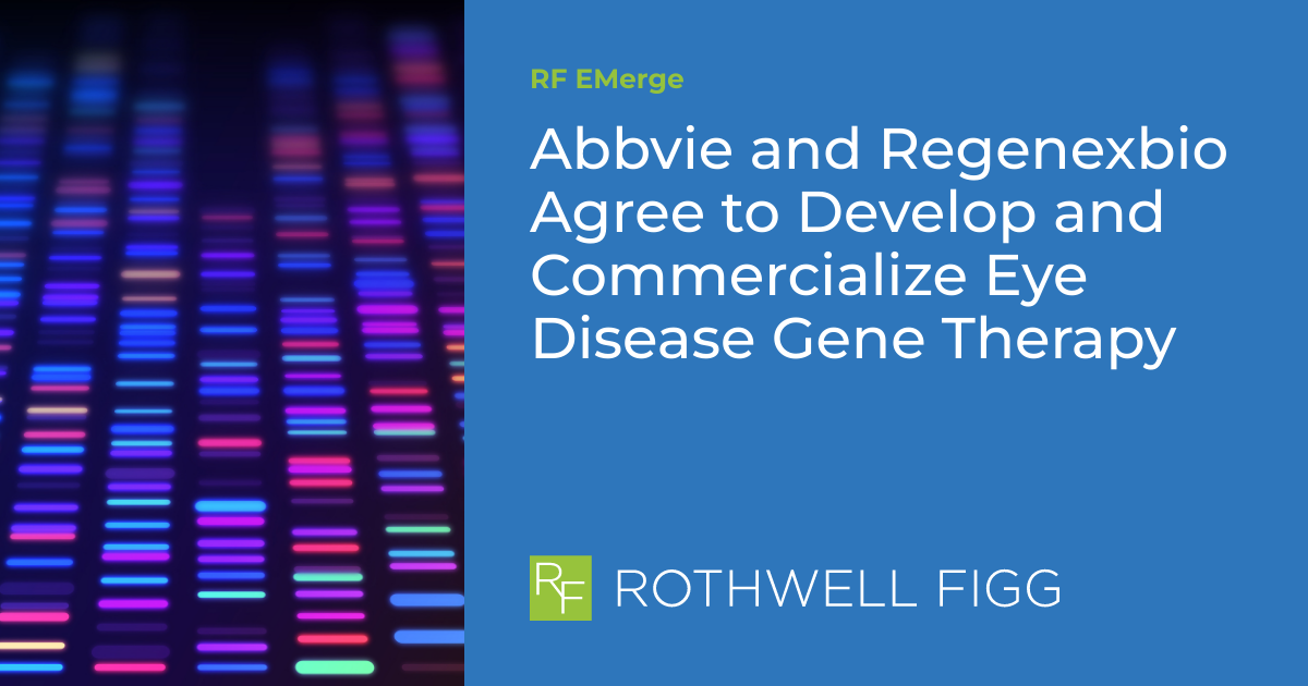 Abbvie and Regenexbio Agree to Develop and Commercialize Eye Disease ...