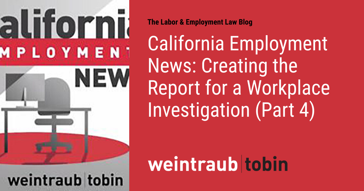 California Employment News: Creating the Report for a Workplace ...