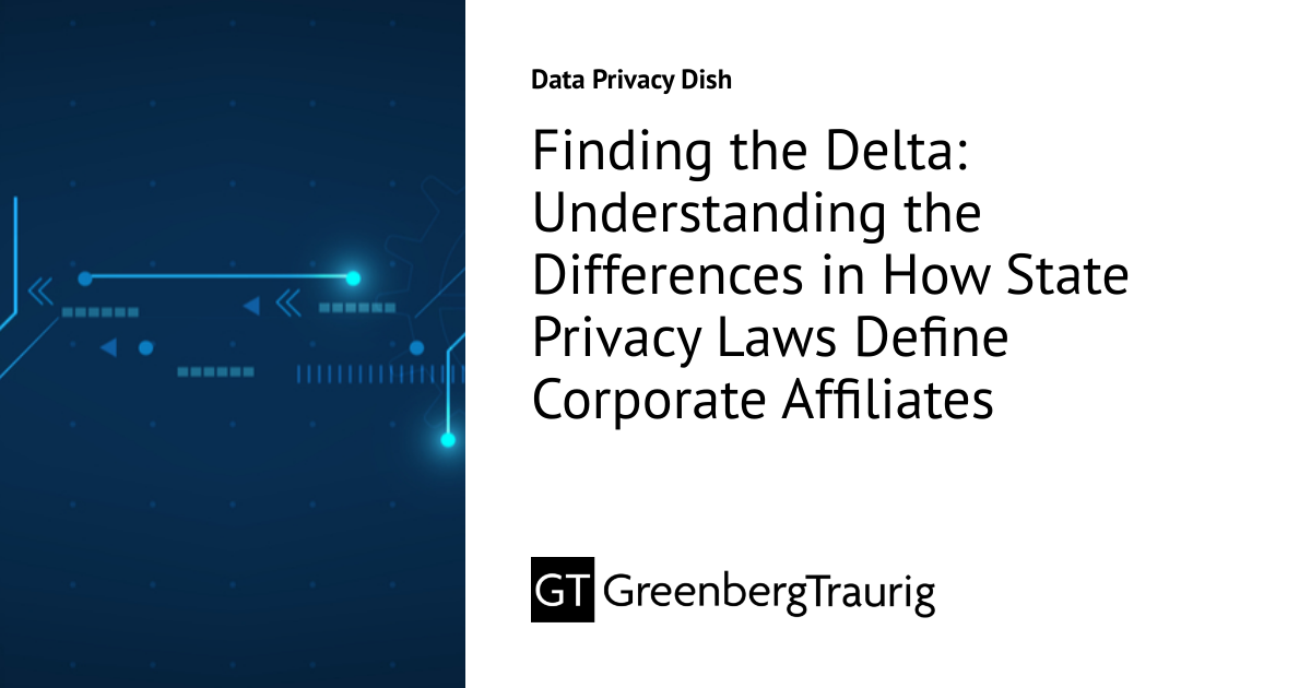 Finding the Delta: Understanding the Differences in How State Privacy ...