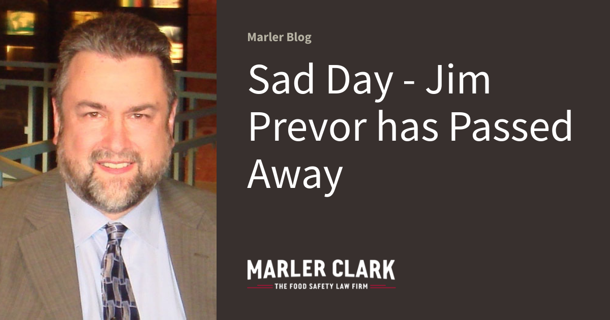 Sad Day - Jim Prevor has Passed Away | Marler Blog