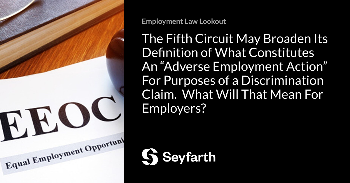 The Fifth Circuit May Broaden Its Definition of What Constitutes An ...