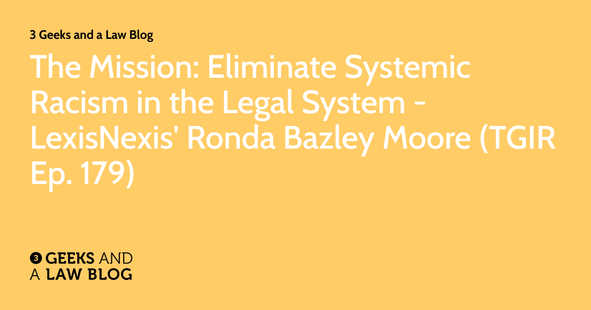 The Mission: Eliminate Systemic Racism in the Legal System - LexisNexis ...