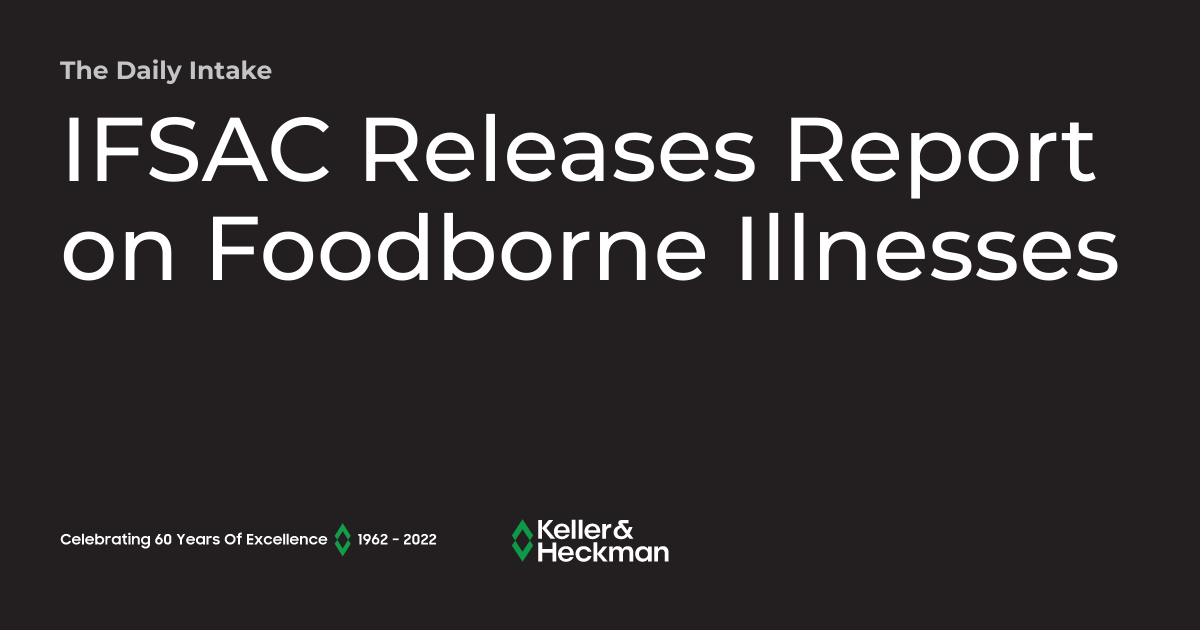 IFSAC Releases Report on Foodborne Illnesses | The Daily Intake