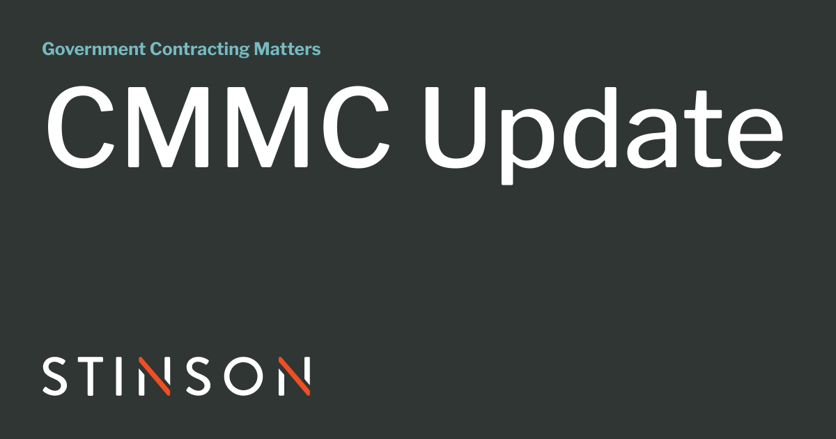 CMMC Update | Government Contracting Matters