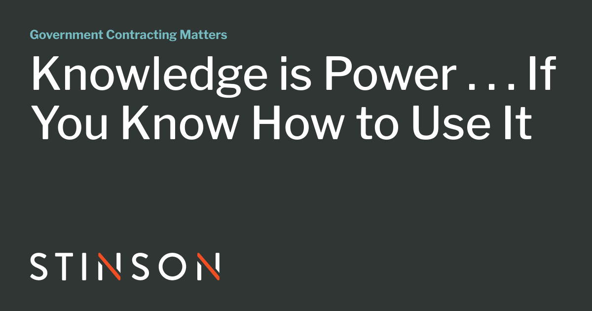 Knowledge is Power . . . If You Know How to Use It | Government ...